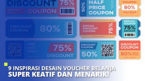 9 Inspirasi Desain Voucher Belanja Super Kreatif dan Menarik!
