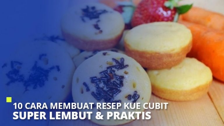 10 Cara Membuat Resep Kue Cubit Super Lembut & Praktis