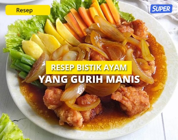 Resep Bistik Ayam Ala Restoran Yang Empuk And Harum