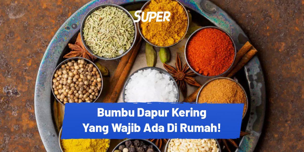 Daftar Bumbu Dapur Kering Yang Wajib Ada di Rumahmu!