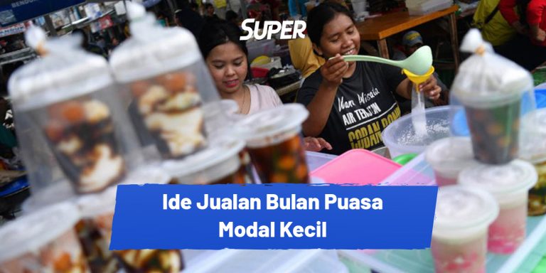 35 Ide Jualan Bulan Puasa Modal Kecil, Pasti Menguntungkan!