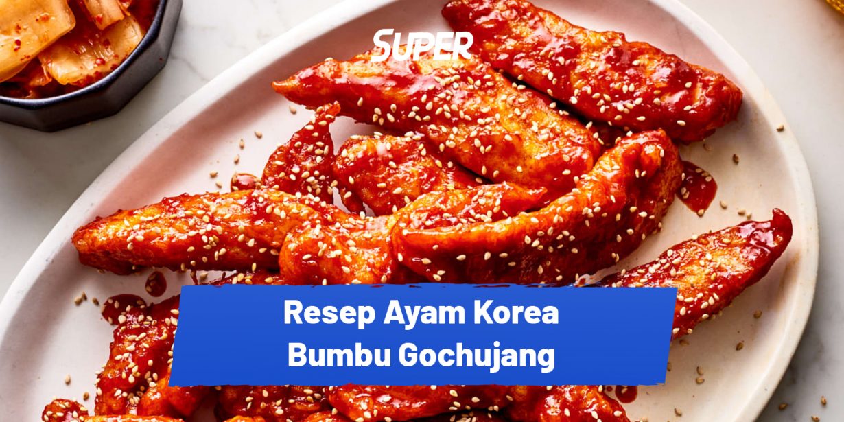 Resep Ayam Goreng Gochujang Ala Korea Pedasnya Nendang