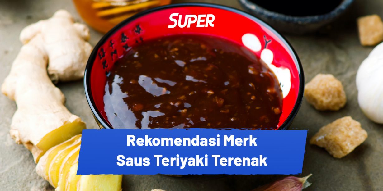 12 Merk Saus Teriyaki yang Enak dan Terbaik 2023