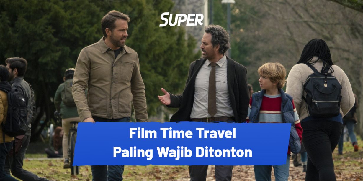 12 Film Time Travel Terbaik yang Tidak Boleh Terlewat!