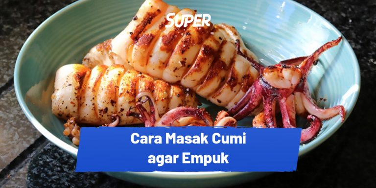 7 Cara dan Tips Masak Cumi agar Empuk dan Tidak Alot