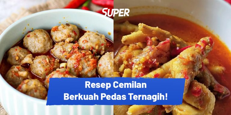 8 Resep Makanan Berkuah Pedas, Enak Disantap Saat Hujan!