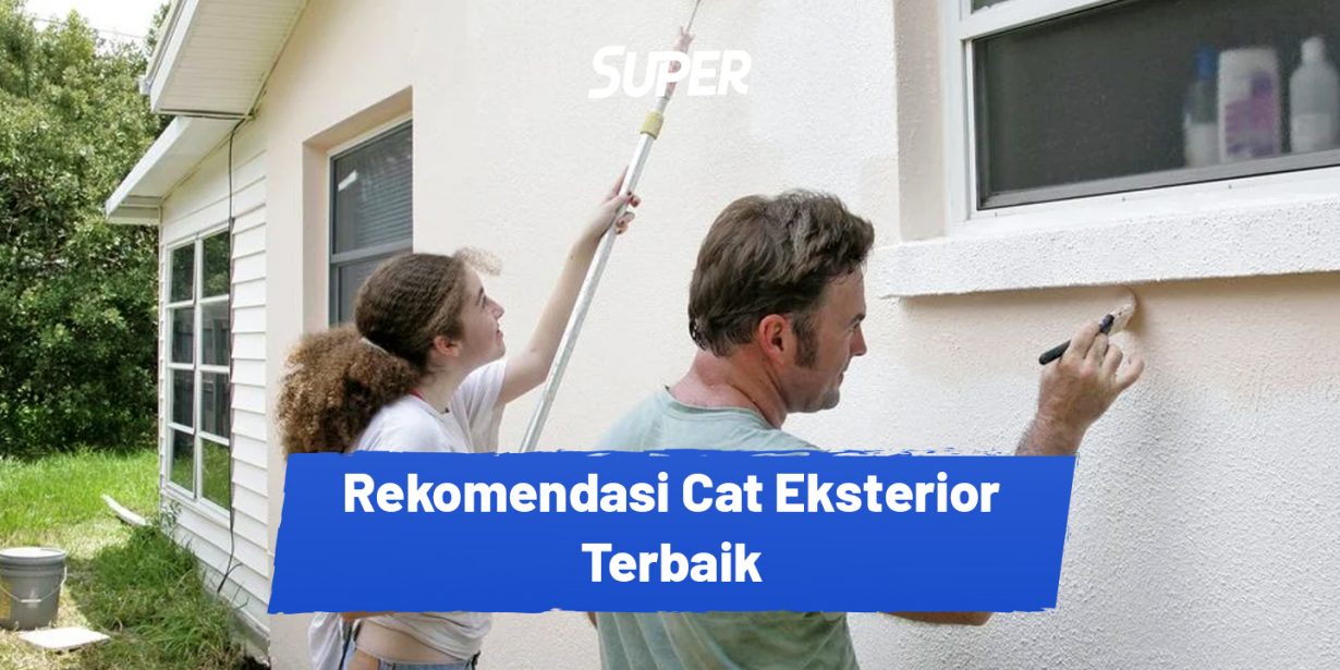 15 Rekomendasi Merk Cat Eksterior Terbaik dan Awet di 2023