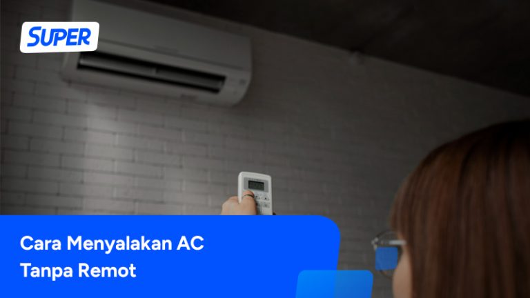 Tips Mematikan dan Menyalakan AC Tanpa Remote, Mudah Lho!
