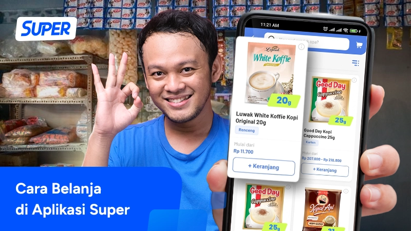 Cara Belanja di Aplikasi Super, Bikin Kulakan Makin Sat Set!