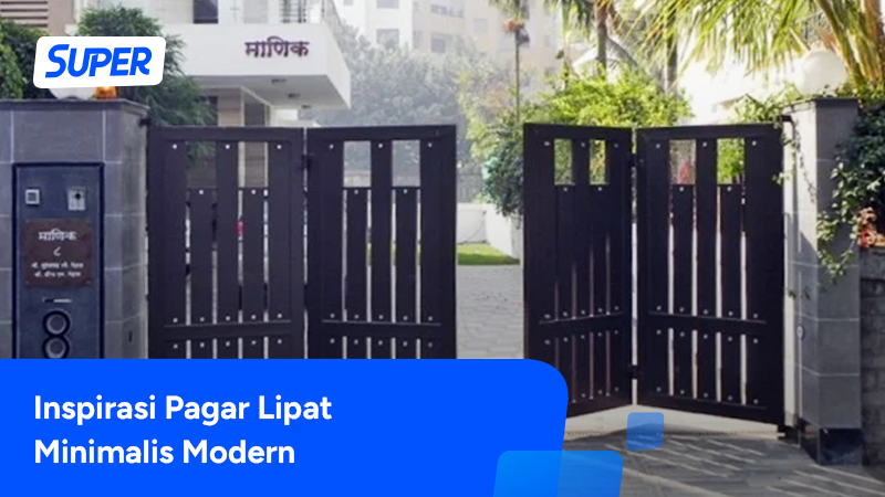 15 Model Pagar Lipat Minimalis Modern dan Cara Merawatnya