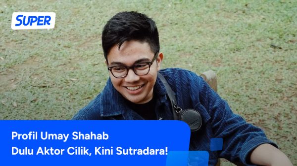 Profil Umay Shahab, Artis Cilik yang Kini Jadi Sutradara Muda