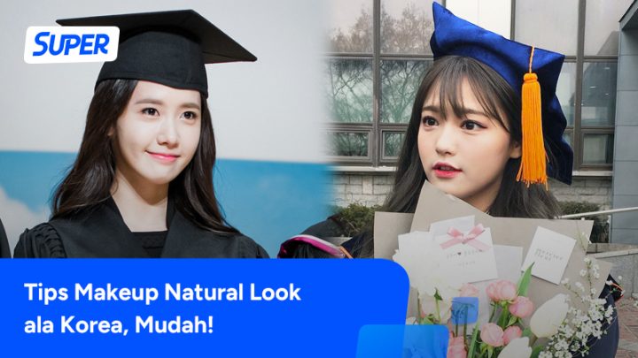 Tips Makeup Wisuda Natural ala Korea, Tampil Fresh & Elegan!