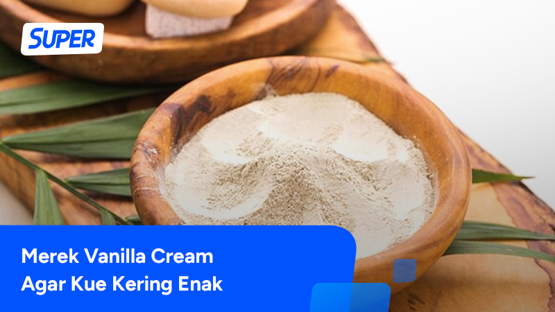 10 Merek Vanilla Cream untuk Kue Kering Terbaik